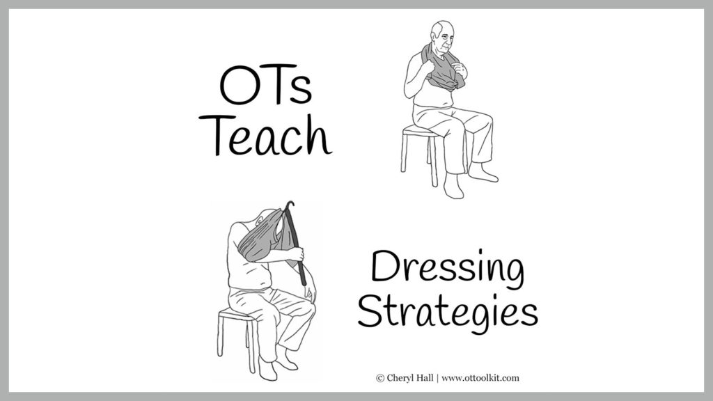 ADL & IADL Archive - OT Toolkit™ Blog ADL & IADL Archive - OT Toolkit™ Blog