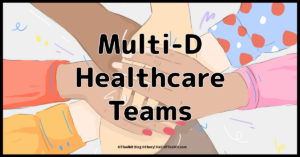 Integrated Multidisciplinary Healthcare Teams - OT Toolkit™ Blog